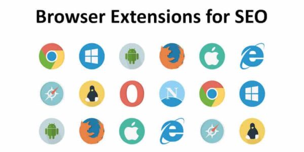 Must Have Best Browser Extensions for SEO